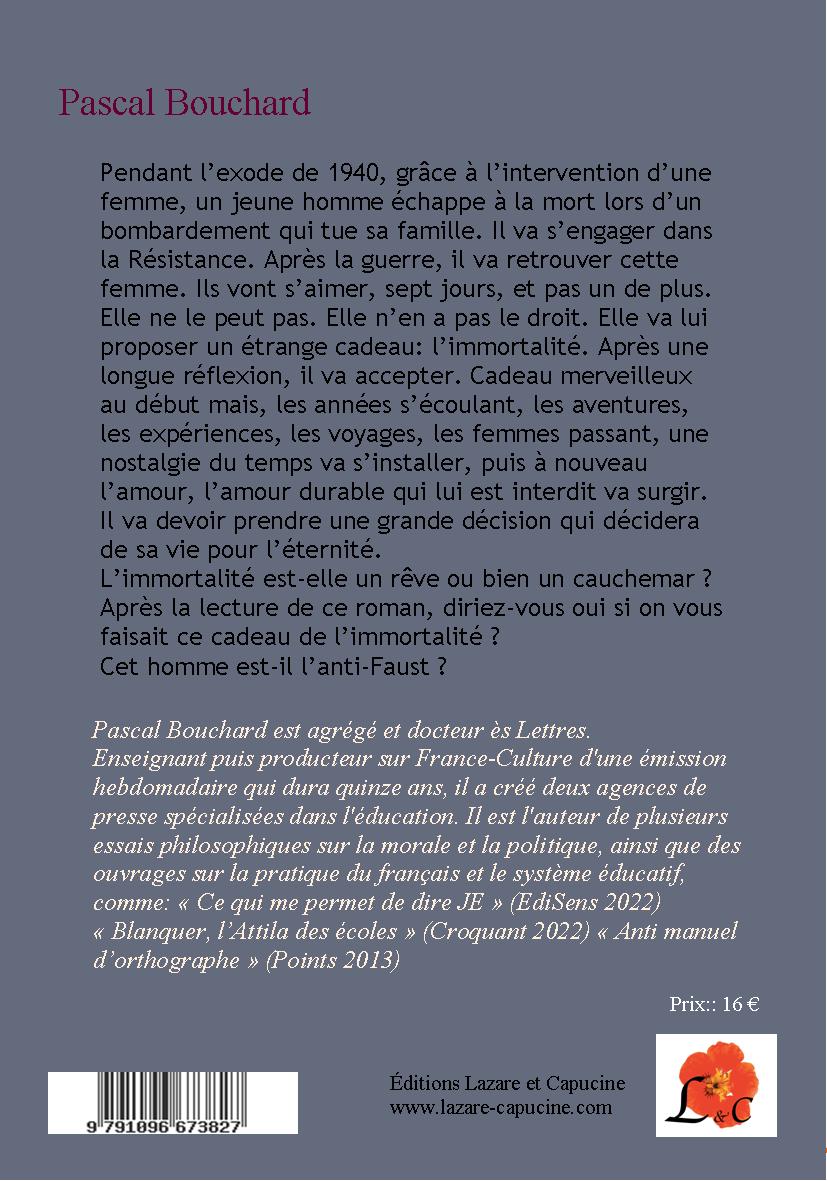 Il faut bien que jeunesse se passe (L’anti-Faust) – Lazare Capucine